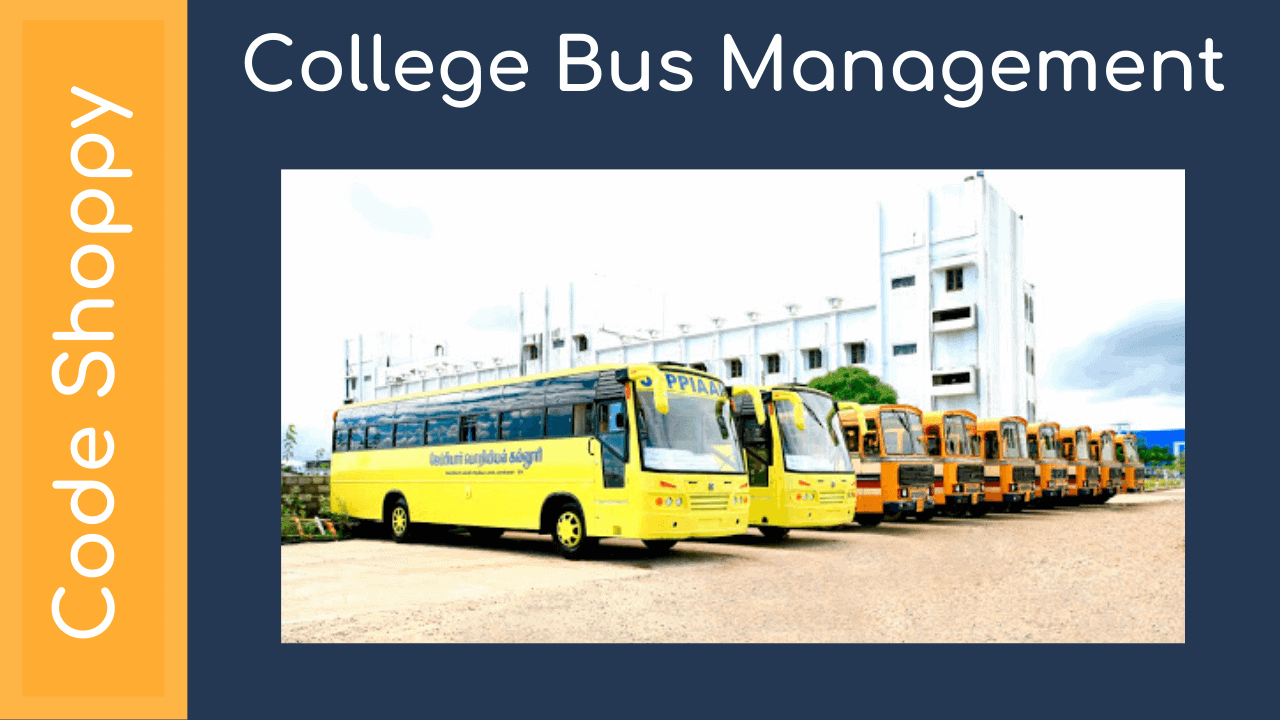 College Bus Management ASP Dotnet - ASP.NET Abstract - Code Shoppy